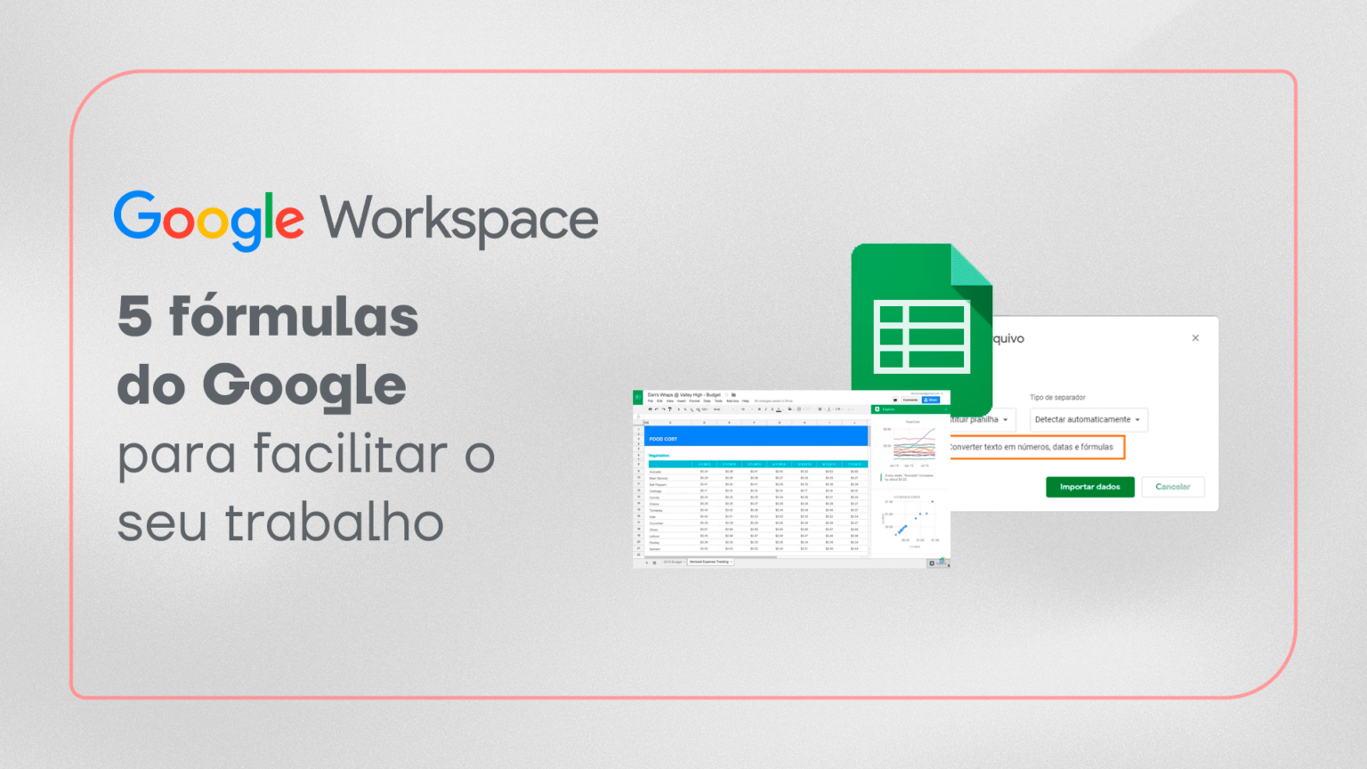 5 fórmulas Google Planilhas para facilitar o seu trabalho